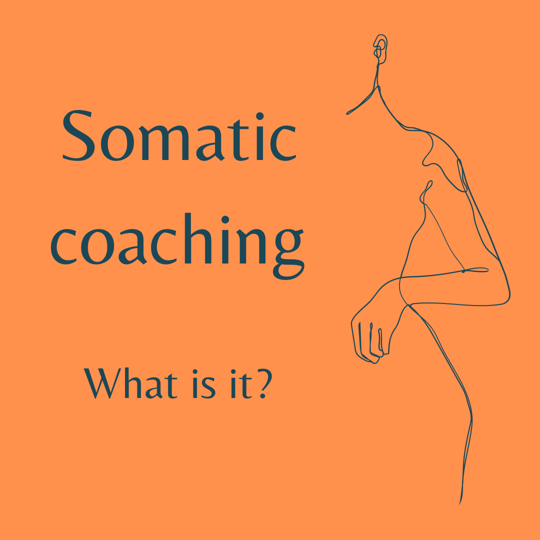 What is somatic coaching • Joanna Roberts